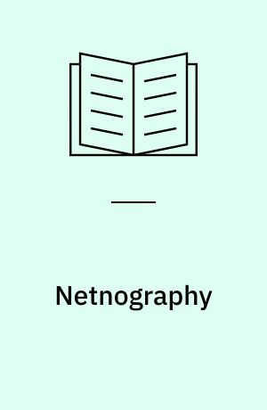 Netnography af Robert V. Kozinets