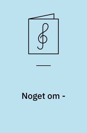 Noget om - af Ole Kongsted, Halfdan Rasmussen (f. 1915)