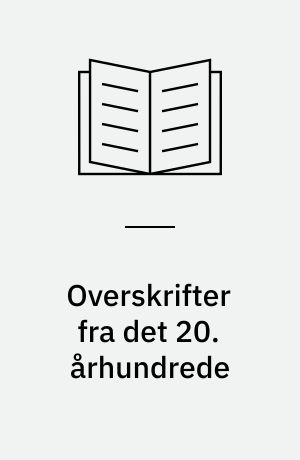 Overskrifter fra det 20. århundrede af Benito Scocozza