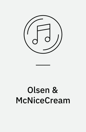 Olsen & McNiceCream af John Halskov, Per Bertelsen