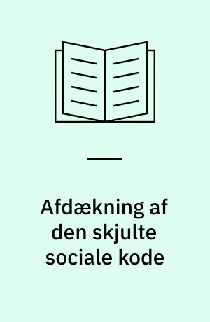Afdækning af den skjulte sociale kode af Marie Howley, Eileen Arnold