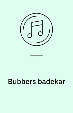 Bubbers badekar af Søren Bundgaard, Lilli Henriksen