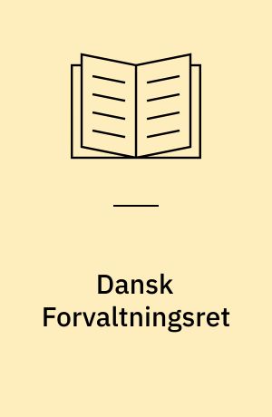 Dansk forvaltningsret af Poul Andersen (f. 1888)