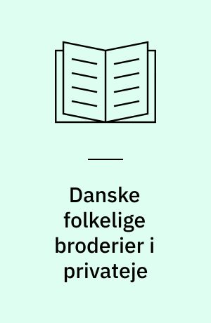 Danske folkelige broderier i privateje