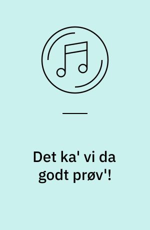 Det ka' vi da godt prøv'! af Det Neodepressionistiske Danseorkester