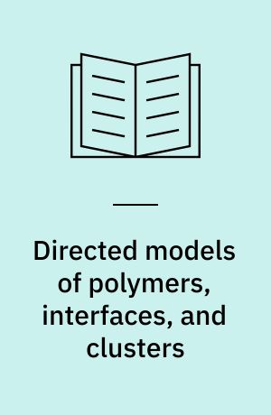 Directed models of polymers, interfaces, and clusters af V. Privman, N ...