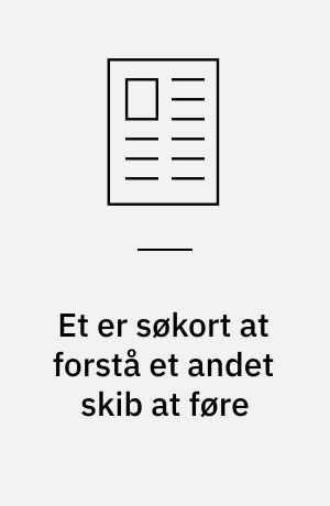 Et er søkort at forstå et andet skib at føre af Per Bonde, Alex Laudrup