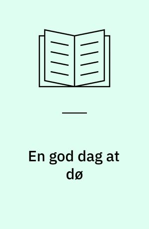 En god dag at dø af Thomas Berger (f. 1924)