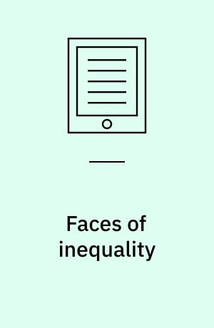 Faces of inequality af Sophia Reibetanz Moreau