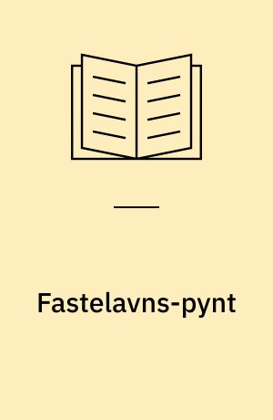 Fastelavns-pynt af Birte Johansen (f. 1948)