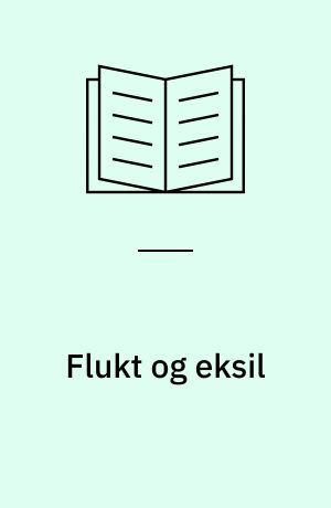 Flukt og eksil af Sverre Varvin