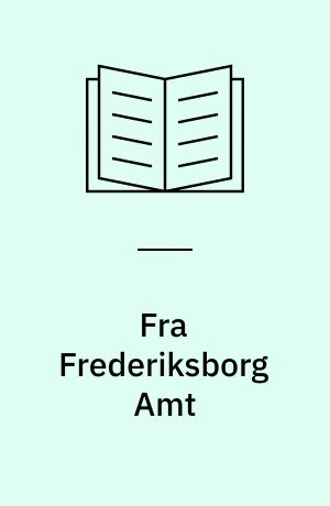 Fra Frederiksborg Amt