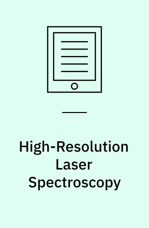 High-Resolution Laser Spectroscopy