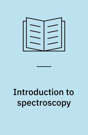 Introduction to spectroscopy af Donald L. Pavia, Gary M. Lampman