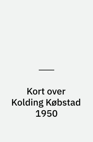 Kort over Kolding Købstad 1950