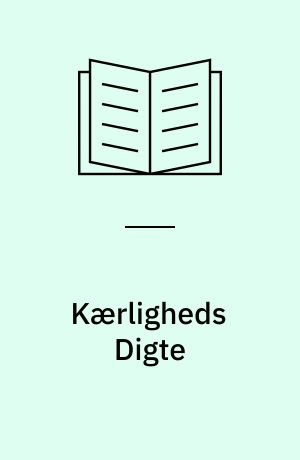 Kærligheds Digte af Emil Aarestrup