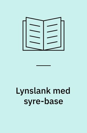 Lynslank med syre-base af Mette B. Fransen
