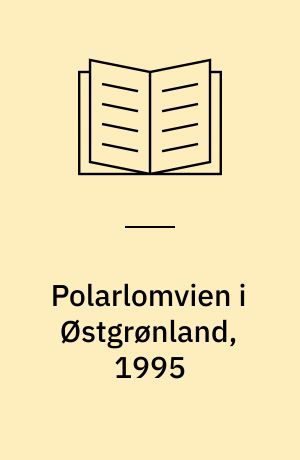 Polarlomvien i Østgrønland, 1995 af Knud Falk, Kaj Kampp, Alex Sand Frich