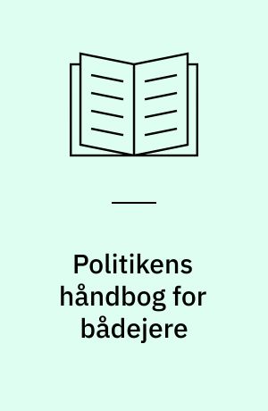 Politikens håndbog for bådejere af Dave Gannaway, Jan Ebert