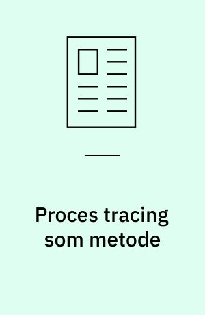 Proces tracing som metode af Poul Skov Dahl, Vibeke Normann Andersen
