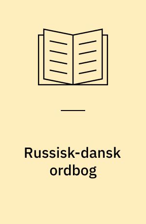 Russisk-dansk ordbog af Jens Kure (f. 1877)