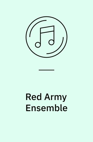 Red Army Ensemble af Den Røde Hærs Kor