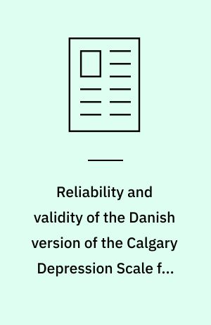 Reliability and validity of the Danish version of the Calgary ...