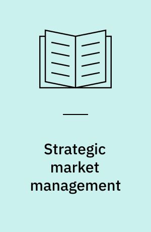 Strategic market management af David A. Aaker, Christine Moorman