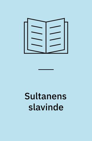Sultanens slavinde af Louise Gerard