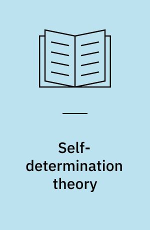 Self-determination theory af Richard M. Ryan, Edward L. Deci