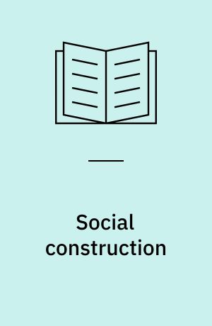 Social construction af Kenneth J. Gergen (1934-), Mary M. Gergen