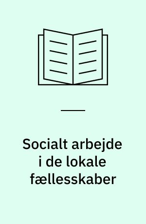 Socialt arbejde i de lokale fællesskaber af Ole F. Hermansen