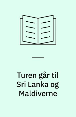 Turen går til Sri Lanka og Maldiverne af Steen Ulrik Johannessen