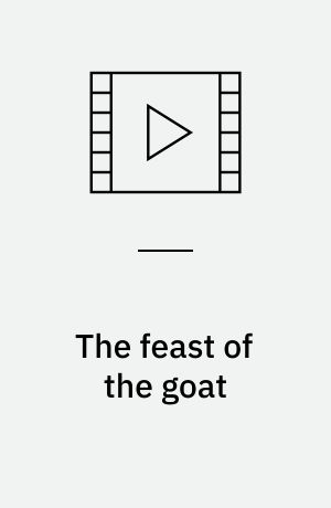 The feast of the goat af Luis Llosa