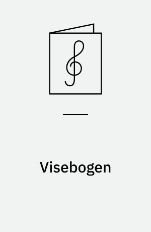 Visebogen. Bind 2 af Thomas Alvad, Svend-G. Asmussen